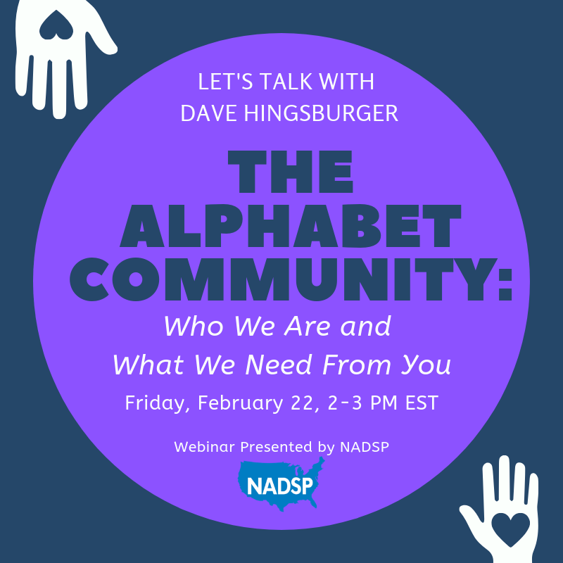 WEBINAR: Let’s Talk with Dave Hingsburger : The Alphabet Community: Who ...