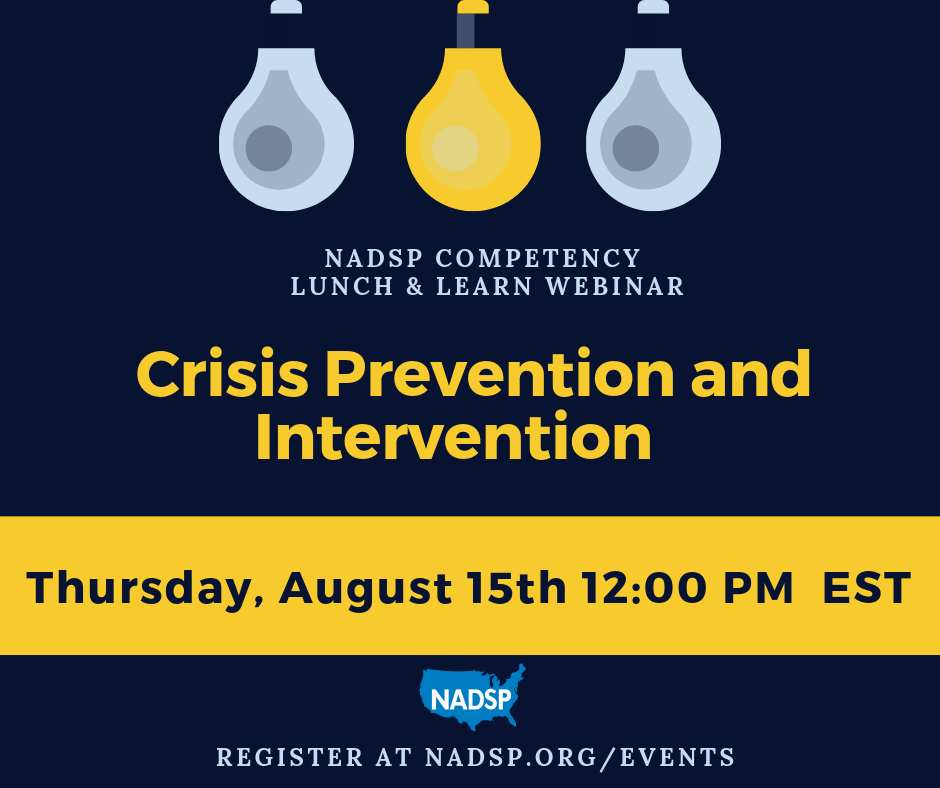 The NADSP Competencies: Crisis Prevention and Intervention Webinar - NADSP
