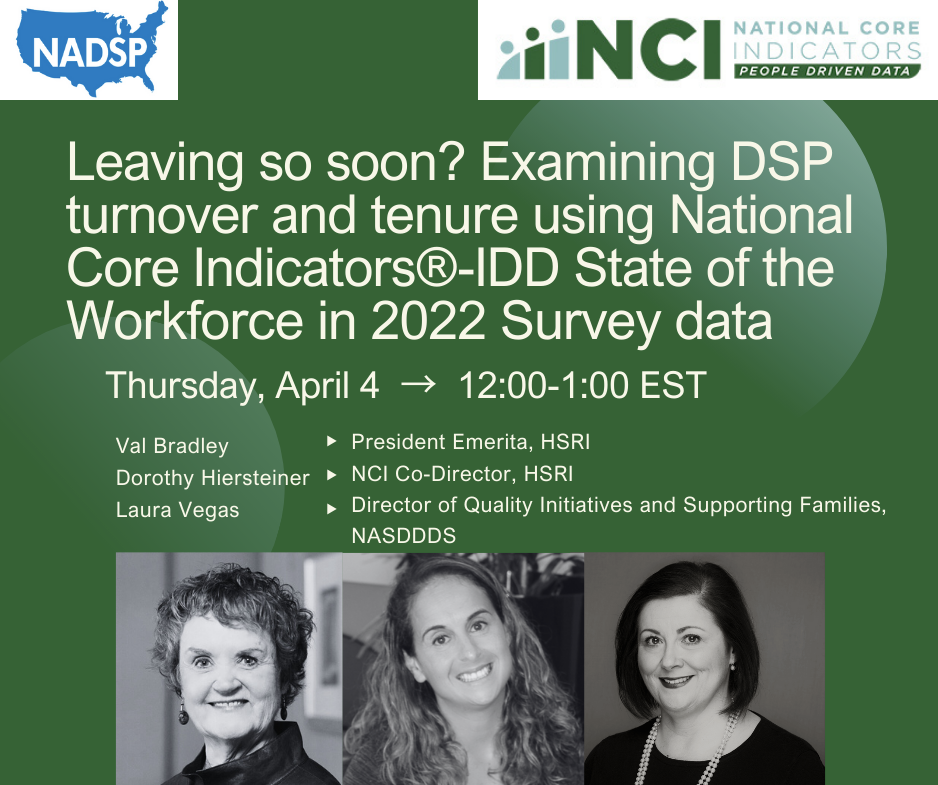 Webinar: Leaving so soon? Examining DSP turnover and tenure using National Core Indicators®-IDD ...